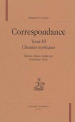 Biography of Madame Guyon - Testimonies of Awakening